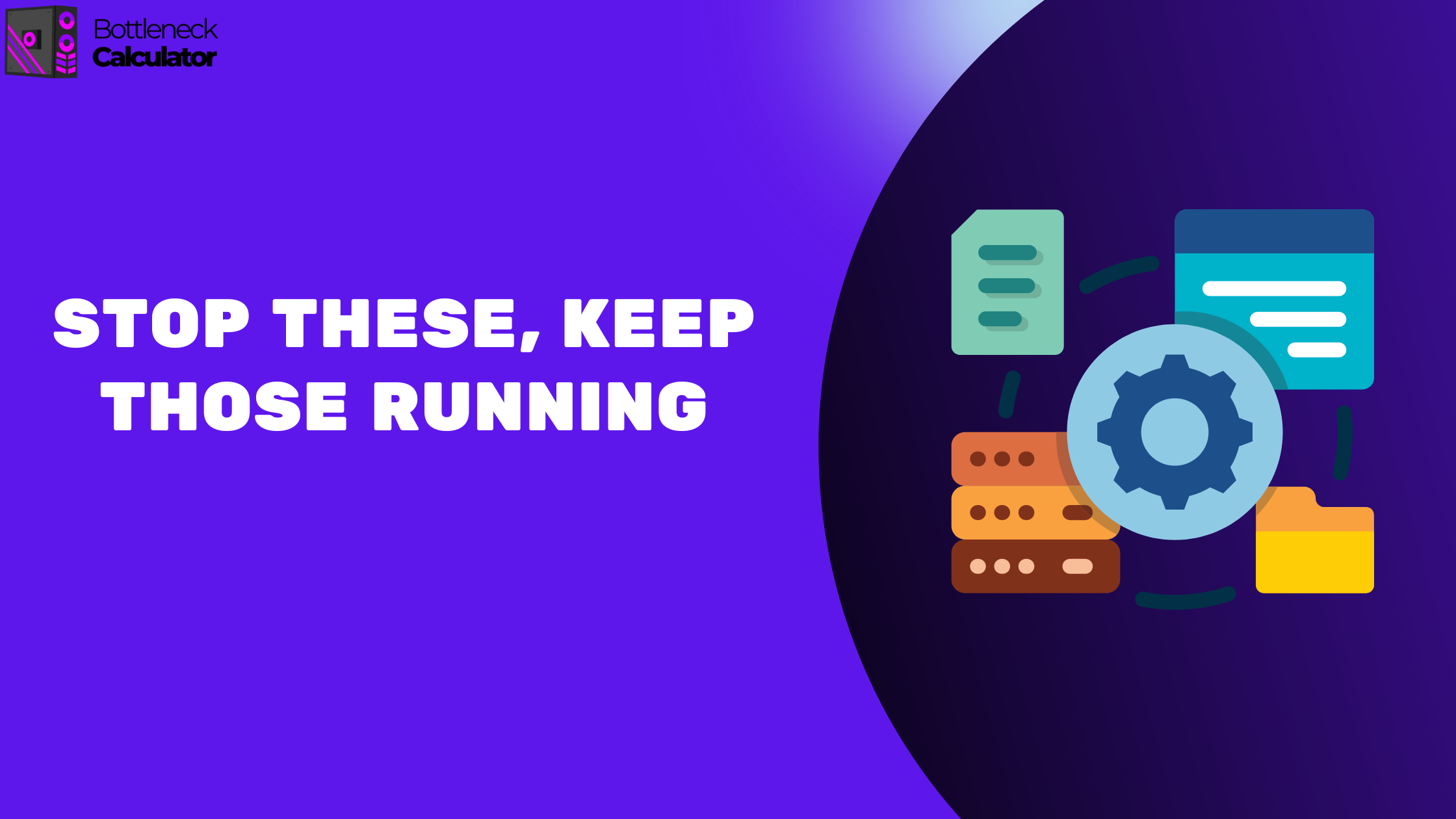 Background Processes and Gaming Performance: What to Disable and What ...